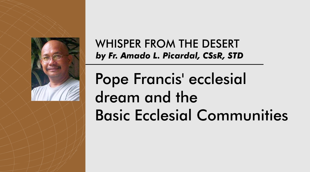 Pope Francis’ ecclesial dream and the Basic Ecclesial Communities ...