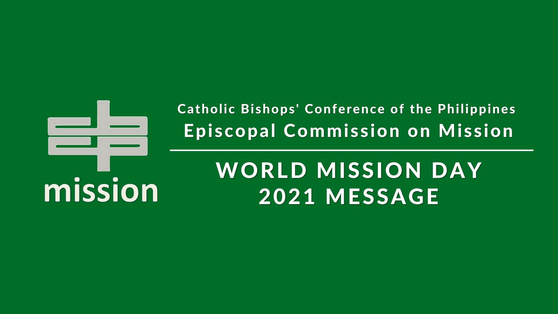 World Mission Day 2021 message | CBCPNews